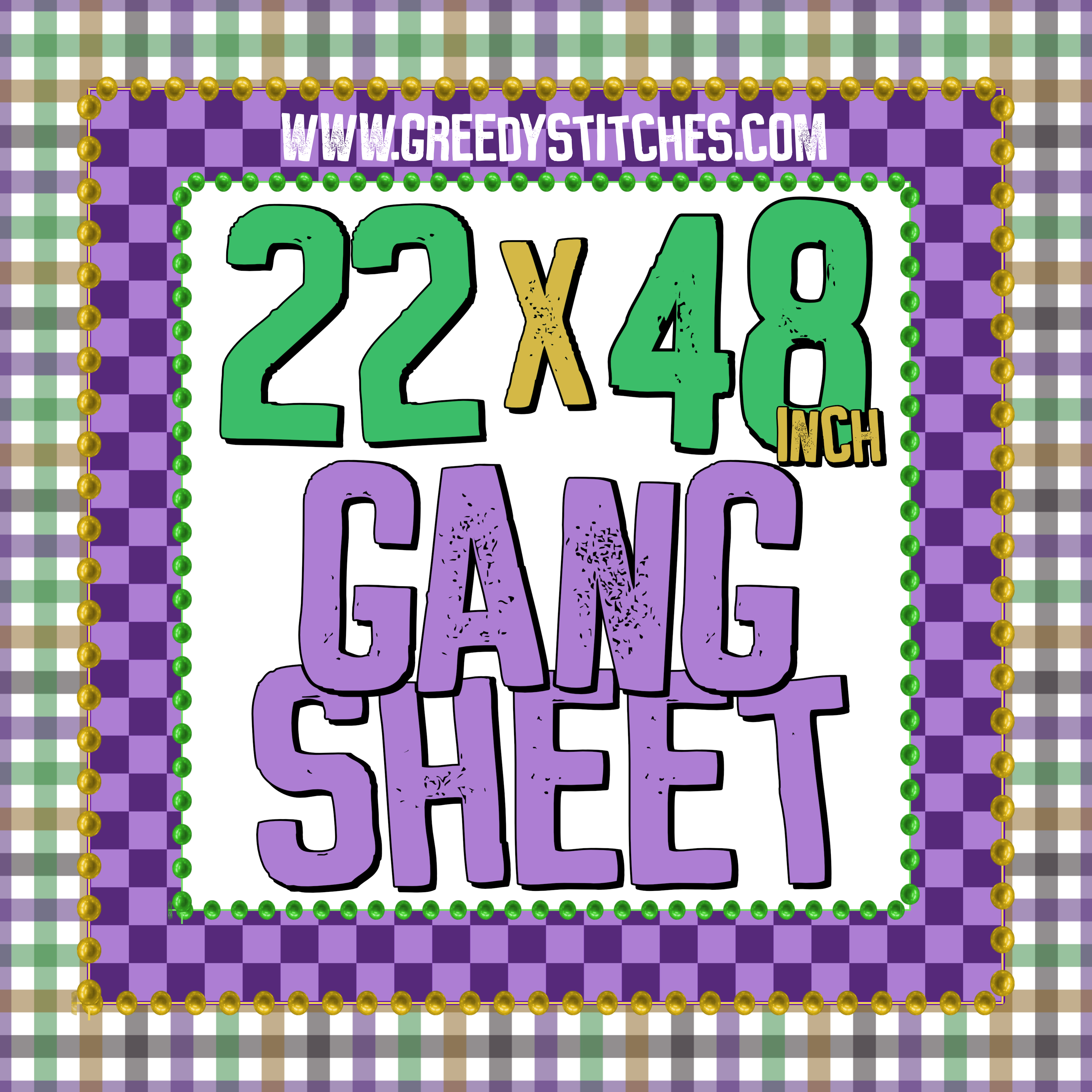 22 x 48" DTF Gang Sheet - Free Shipping – Greedy Stitches