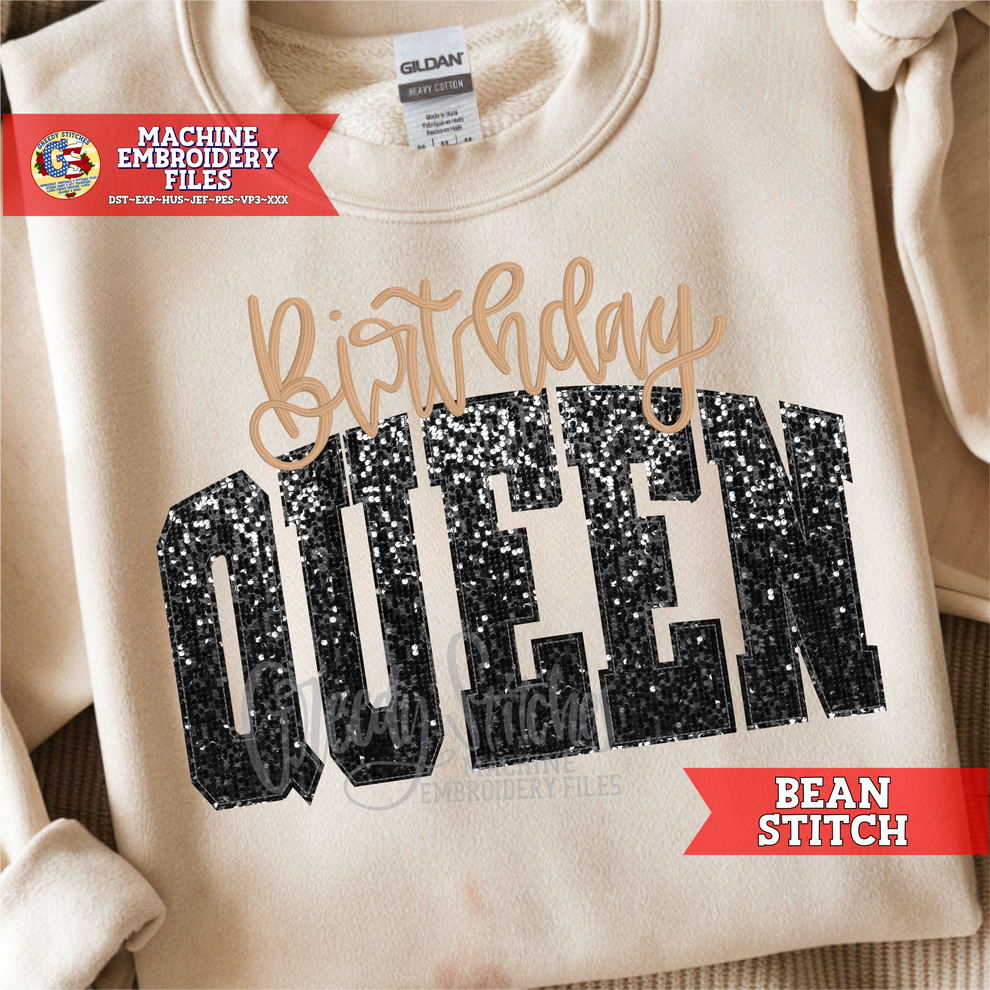 Birthday Queen Bean Stitch Machine Embroidery Design – Greedy Stitches