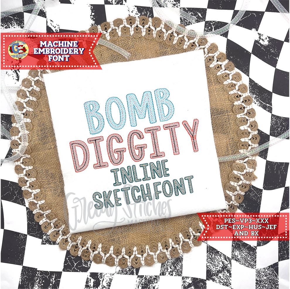 Bomb Diggity Inline Sketch Font - Machine Embroidery Font – Greedy Stitches