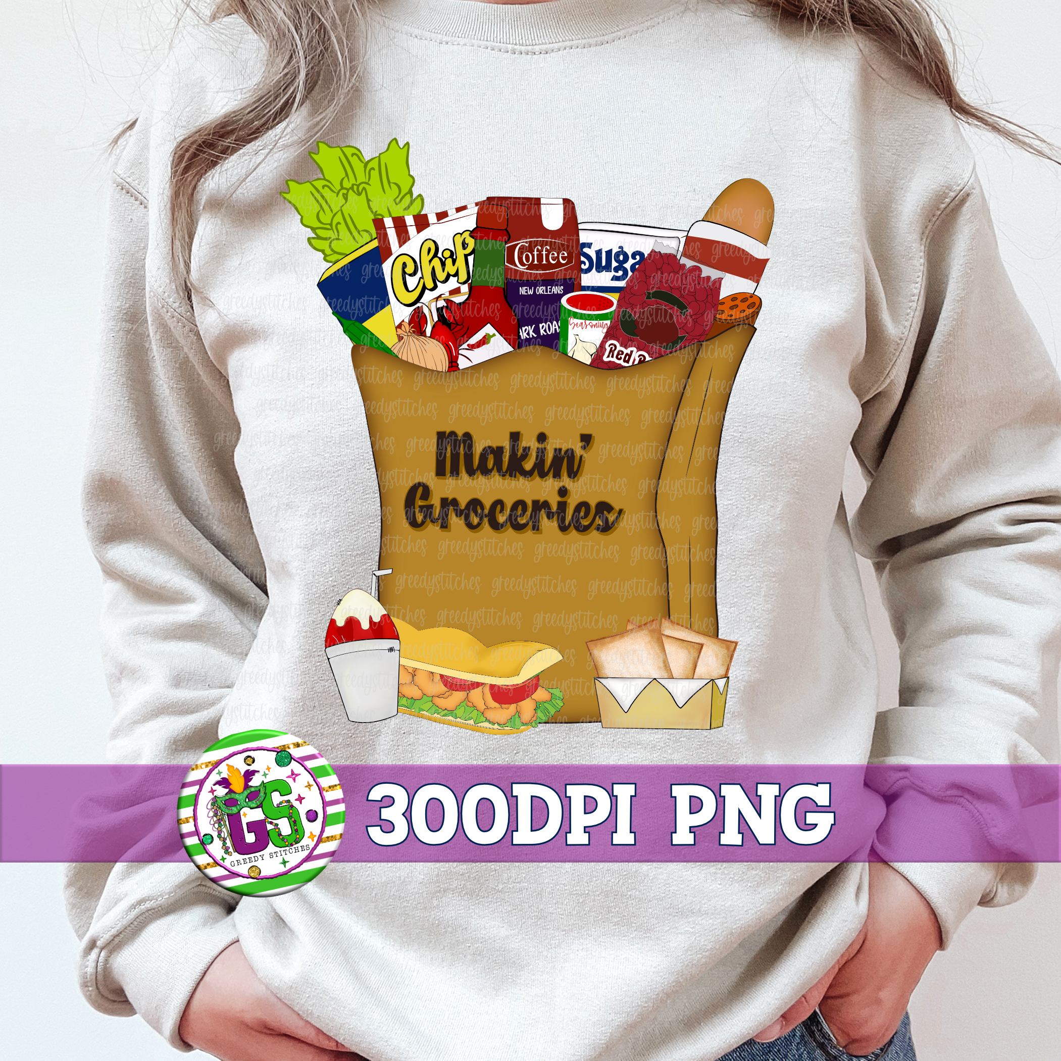 Makin' Groceries PNG – Greedy Stitches