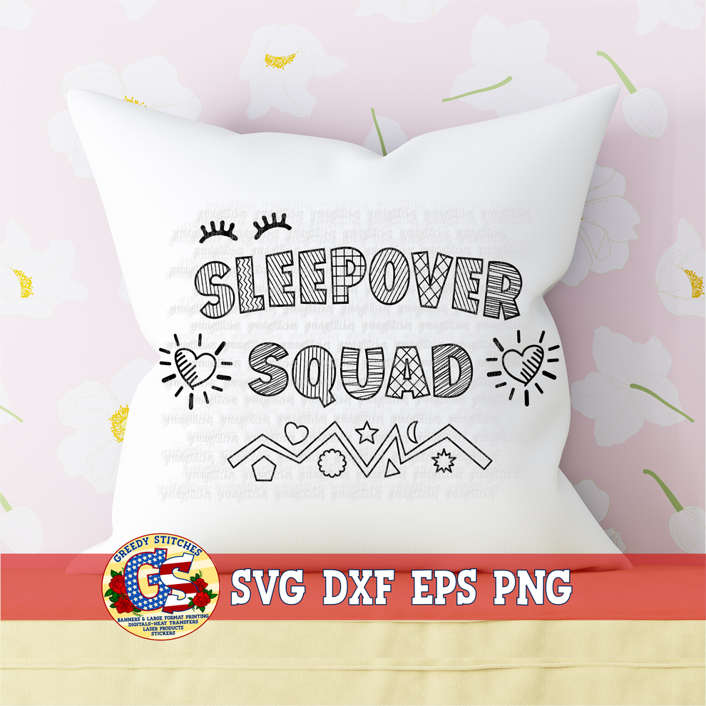 Sleepover Squad SVG DXF EPS PNG - DIY Color Yourself SVG – Greedy Stitches